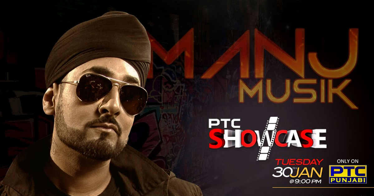 MANJ MUSIK IS THE NEW GUEST IN ‘PTC SHOWCASE’ | Entertainment News ...