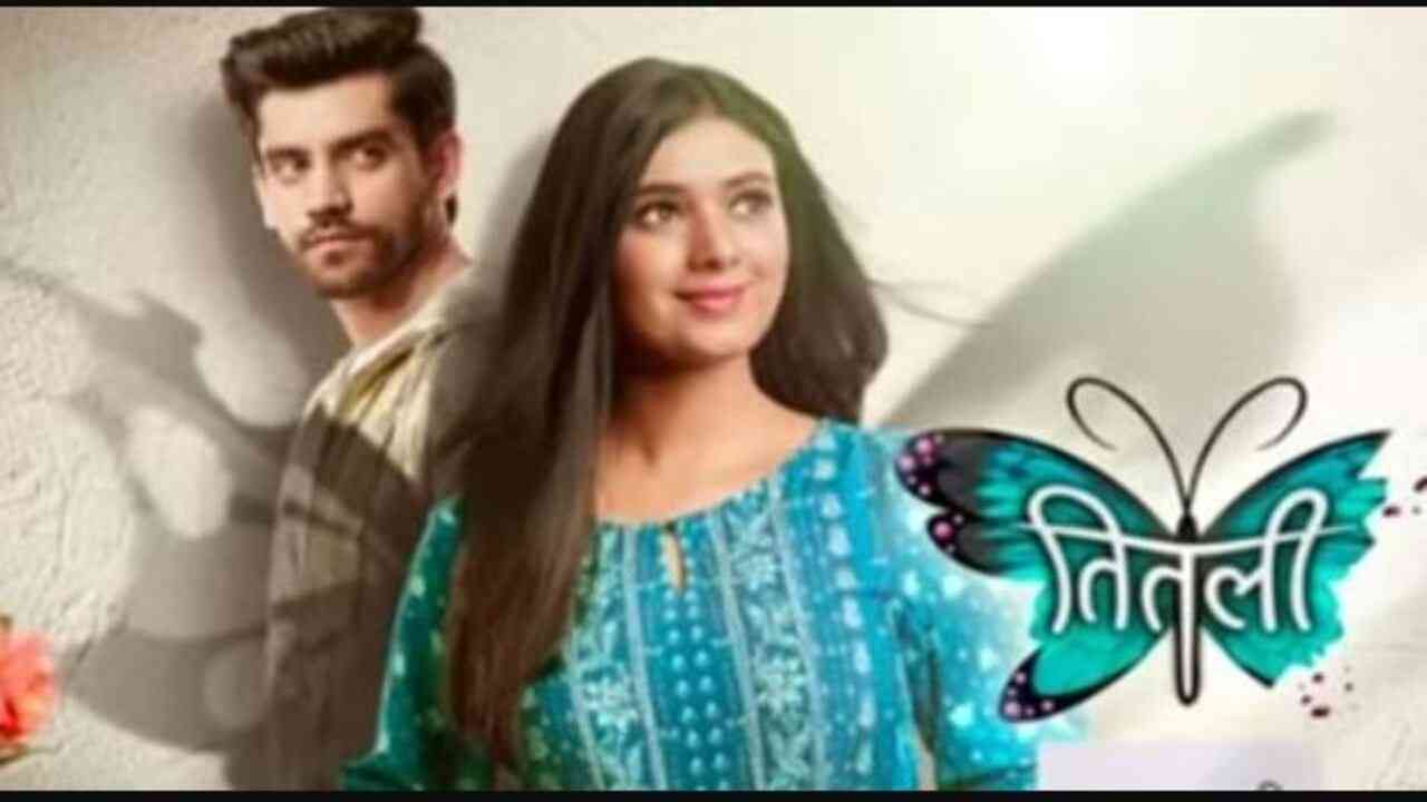 ਨਵੇਂ ਟੀਵੀ ਸ਼ੋਅ 'ਤਿਤਲੀ ' ਦਾ ਫਰਸਟ ਲੁੱਕ ਹੋਇਆ ਜਾਰੀ, ਫੈਨ ਲੈ ਸਕਣਗੇ ਇੱਕ ਟਵੀਸਟਿਡ ਲਵ ਸਟੋਰੀ ਦਾ ਮਜ਼ਾ ...